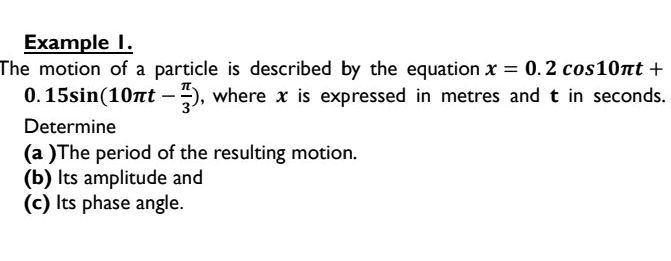 The motion of a particle is described by the | StudyX