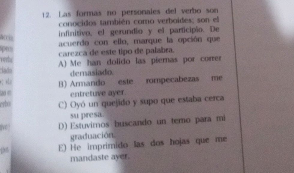 12. Las formas no personales del verbo son | StudyX