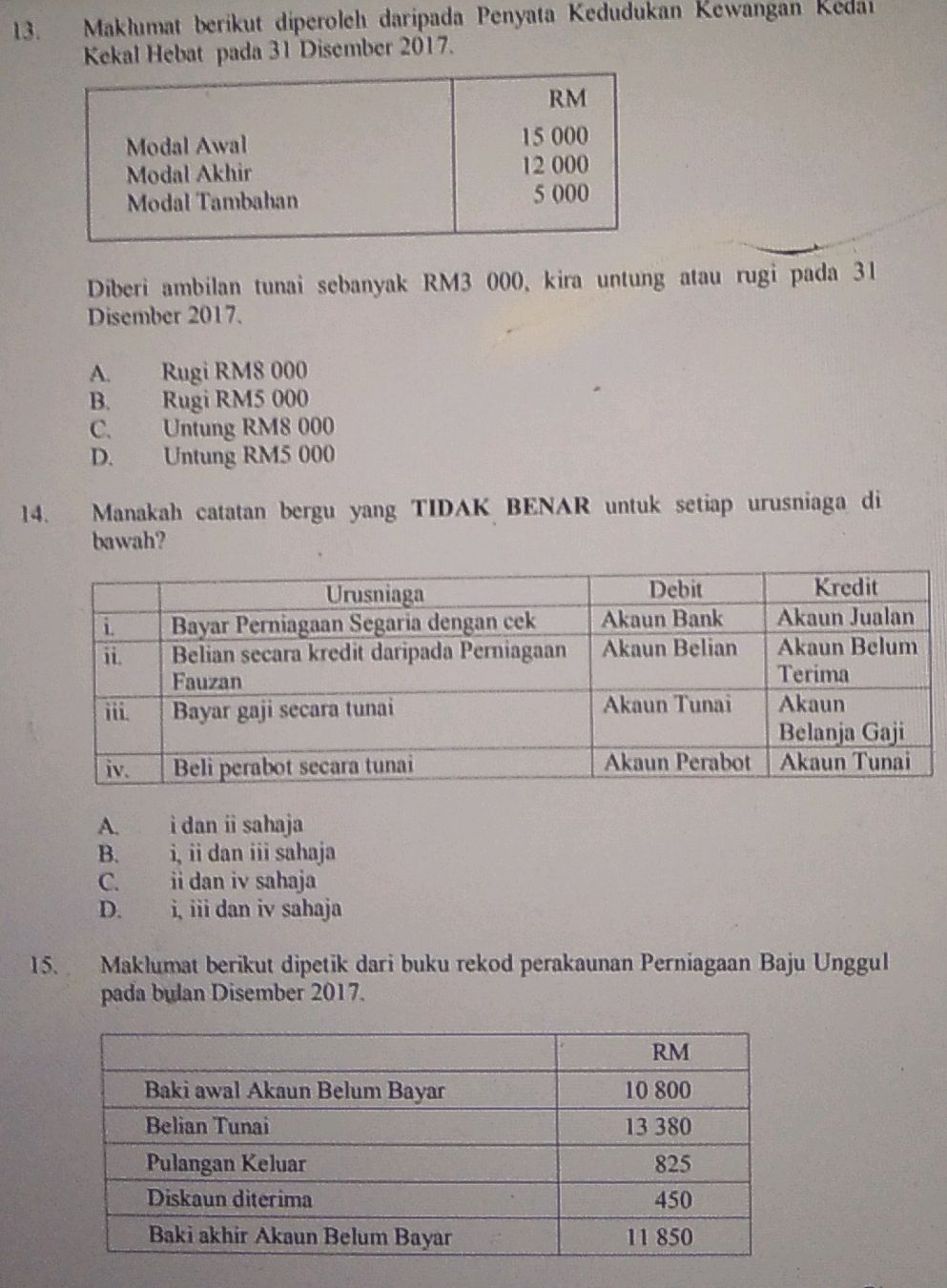 13. Maklumat berikut diperoleh daripada | StudyX