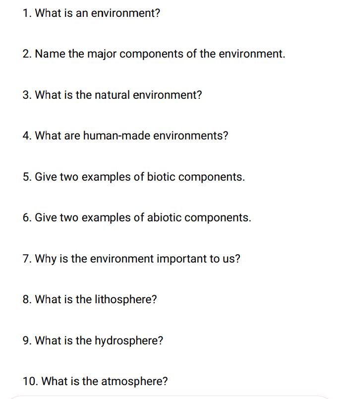 1. What is an environment? 2. Name the | StudyX