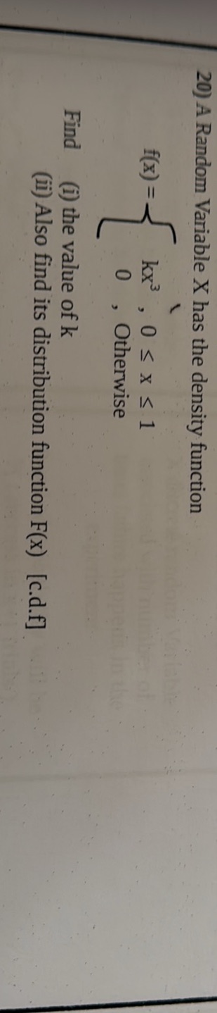 20) A Random Variable X has the density | StudyX