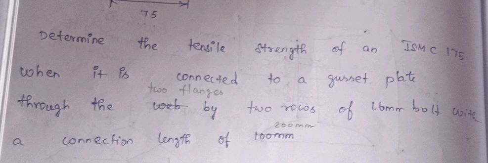 Determine the tensile strength of an ISMC | StudyX