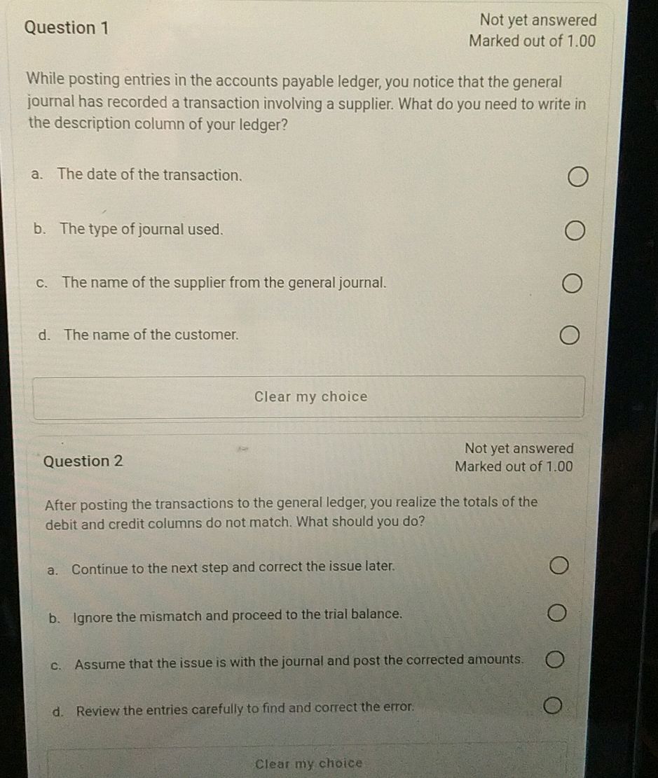 Question 1 While posting entries in the | StudyX