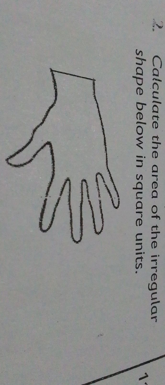 2. Calculate the area of the irregular shape | StudyX