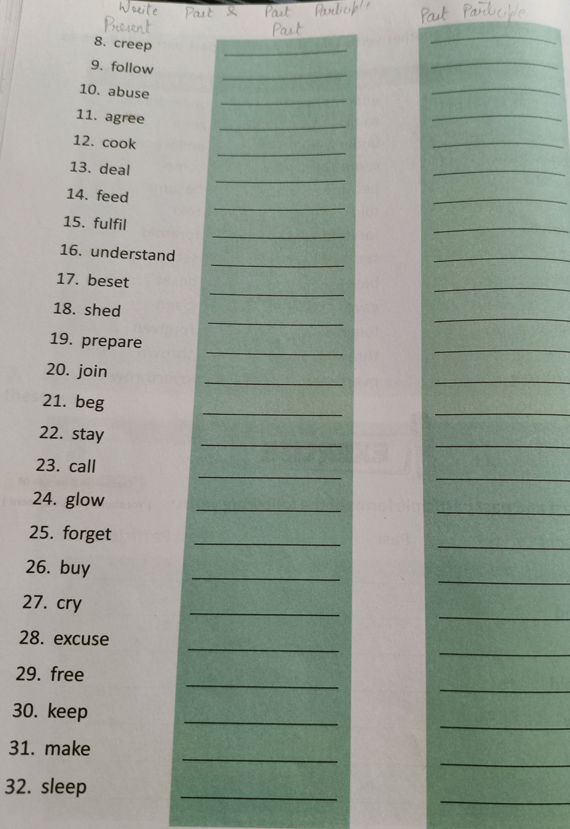 Write the past and past participle forms of | StudyX