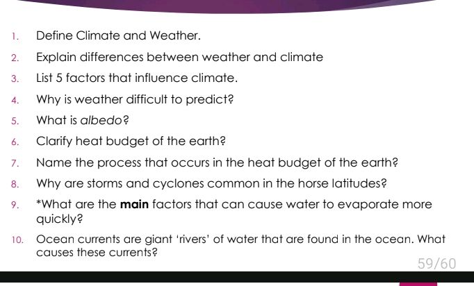 1. Define Climate and Weather. 2. Explain | StudyX