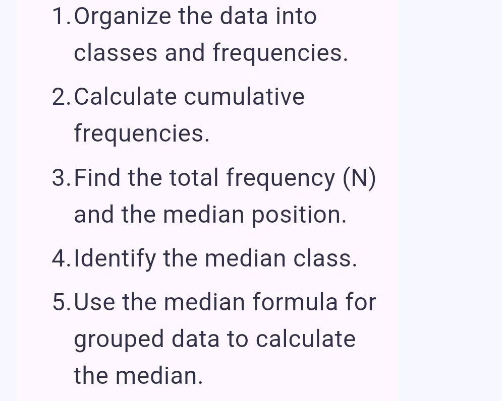 1. Organize the data into classes and | StudyX