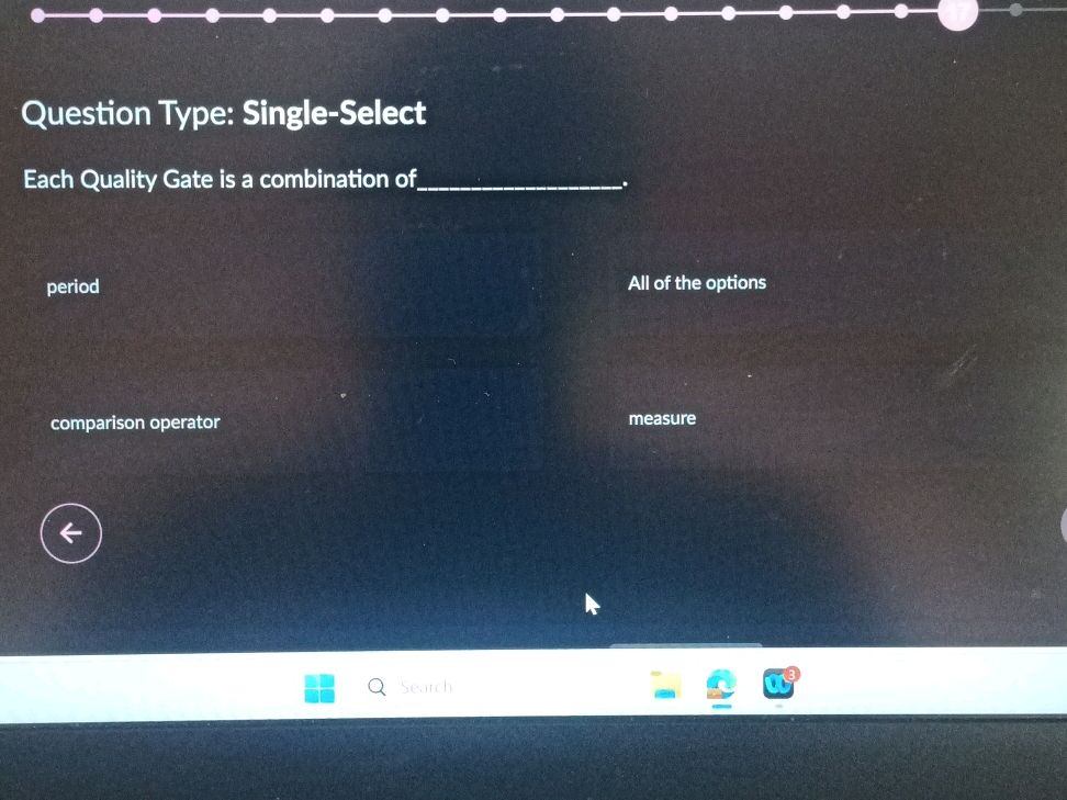 Each Quality Gate is a combination of | StudyX