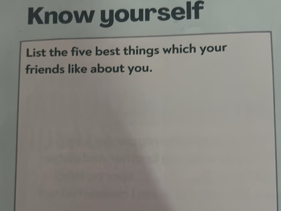 List the five best things which your friends | StudyX