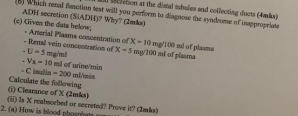 (b) Which renal function test will you | StudyX