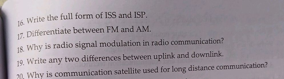 16. Write the full form of ISS and ISP. 17. | StudyX