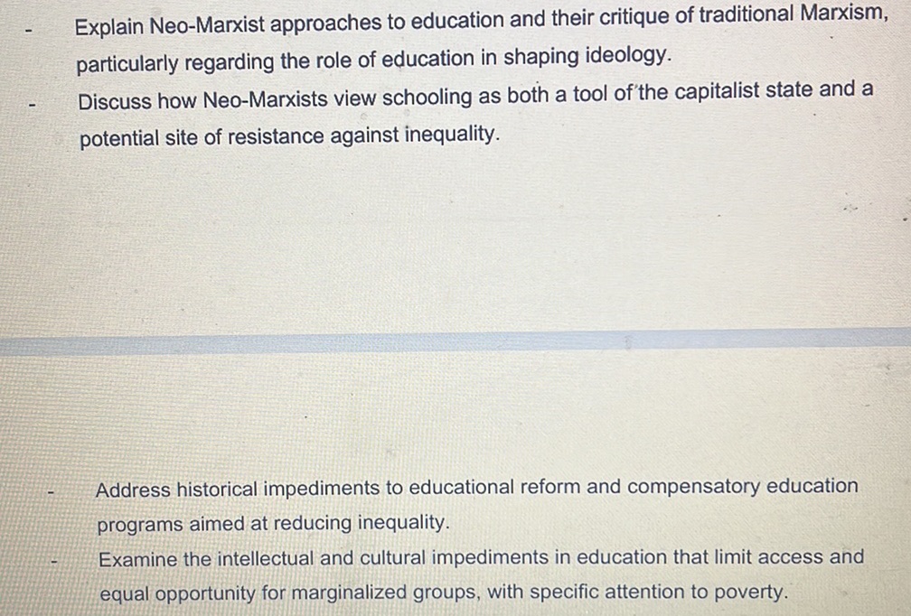 Explain Neo-Marxist approaches to education