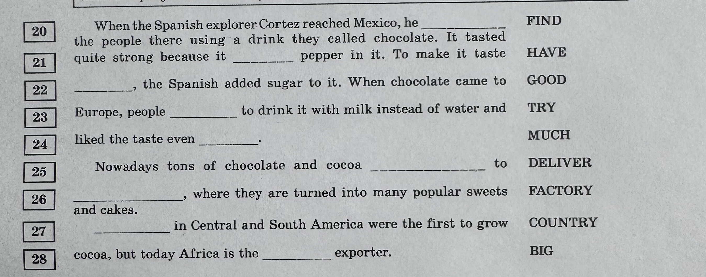 When the Spanish explorer Cortez reached
