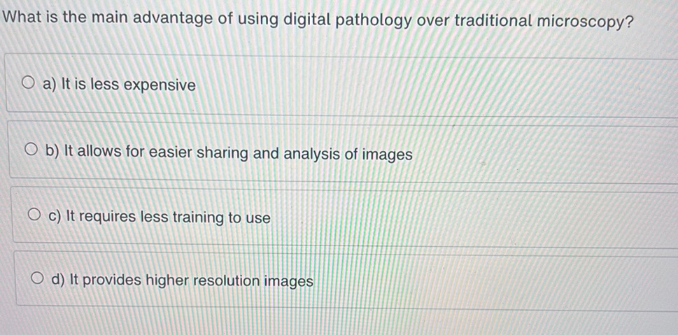 What is the main advantage of using digital | StudyX