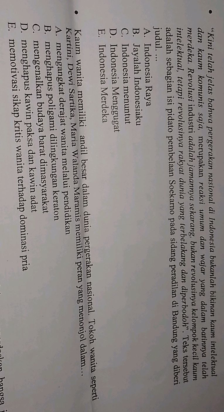 "Kini telah jelas bahwa pergerakan nasional | StudyX