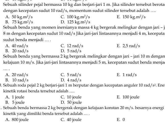 Sebuah silinder pejal bermassa 10 kg dan | StudyX