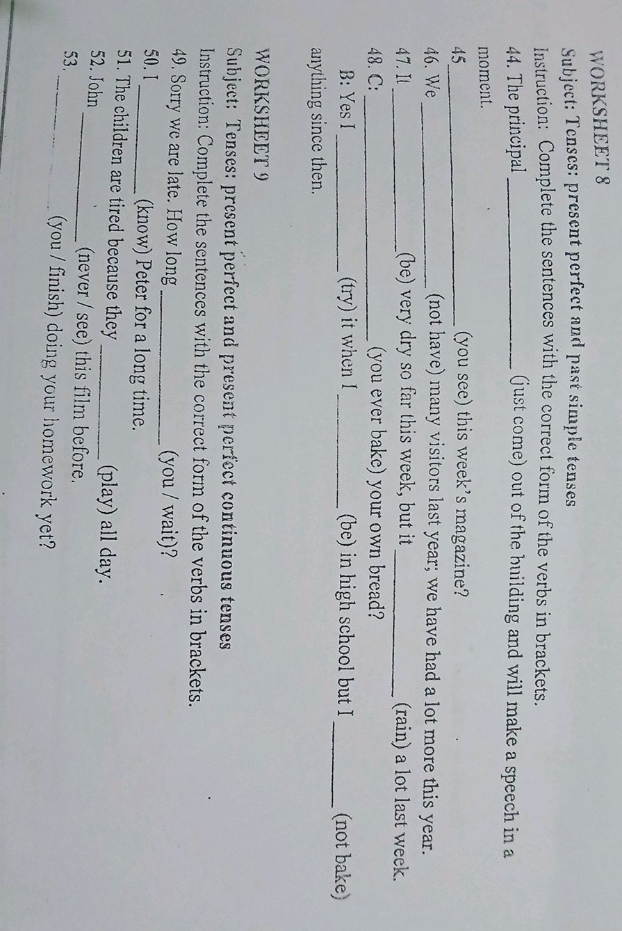WORKSHEET 8 Subject: Tenses: present perfect | StudyX