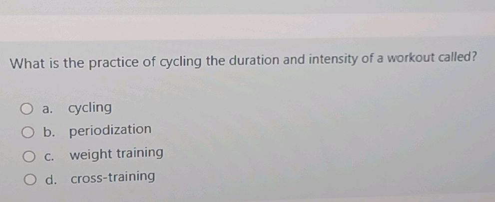 What is the practice of cycling the duration | StudyX