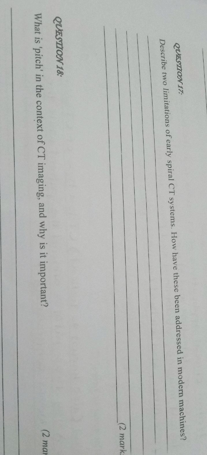 QUESTION 17: Describe two limitations of | StudyX