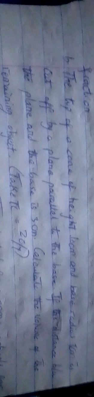 b. The top of a cone of height 10cm and base | StudyX