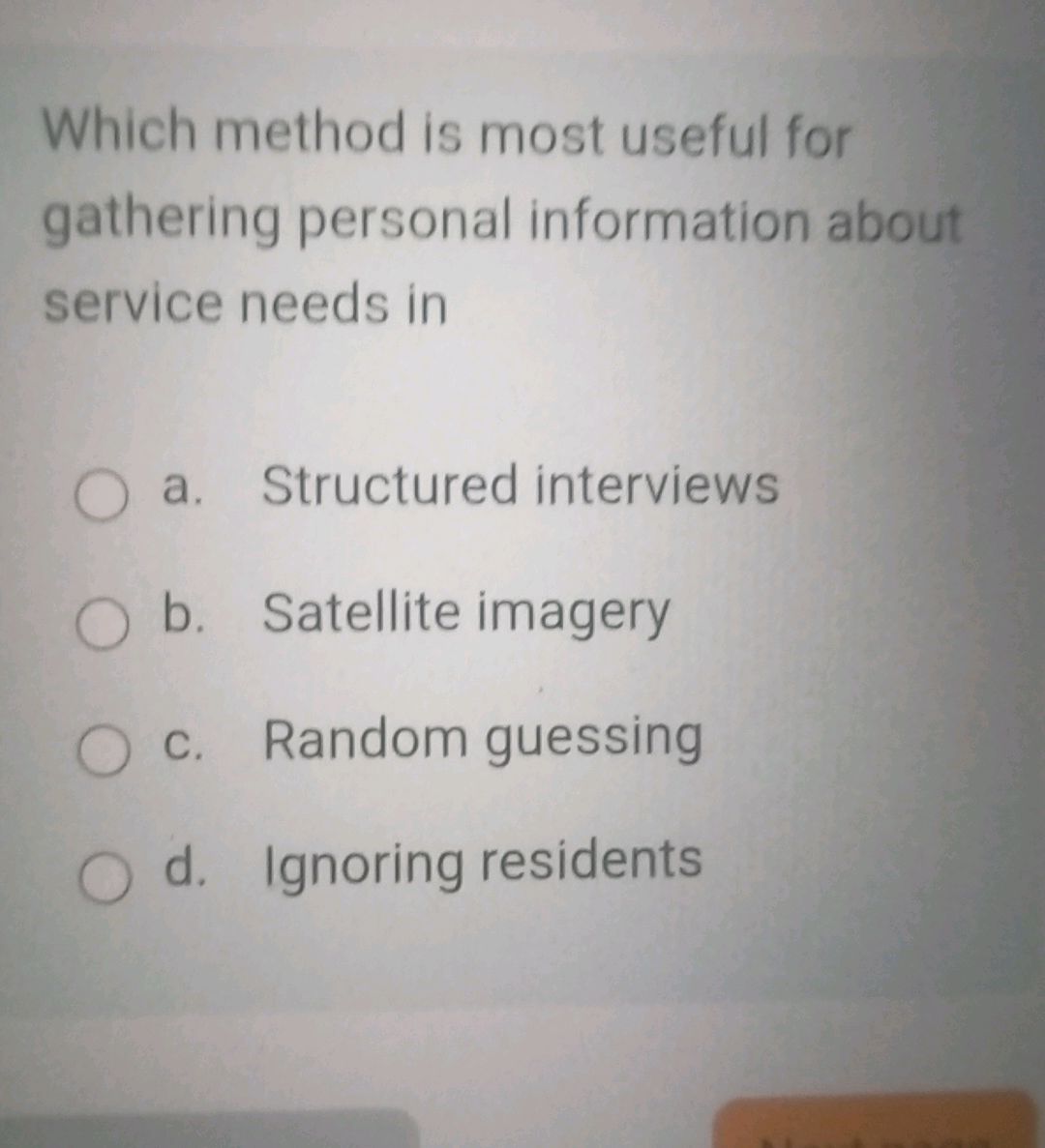 Which method is most useful for gathering | StudyX
