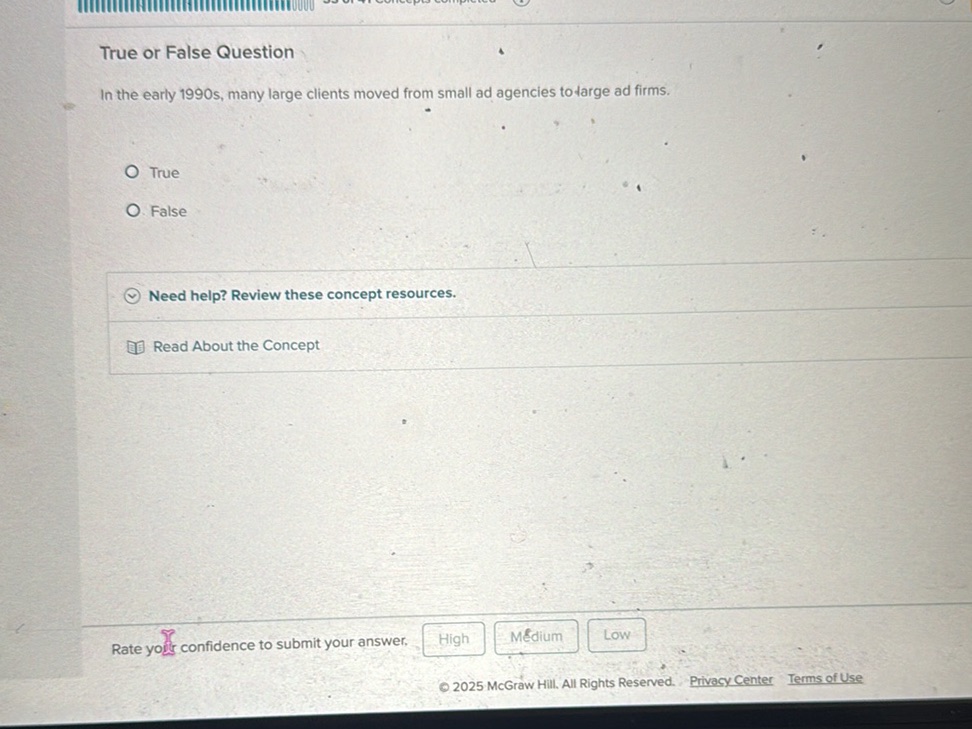 True or False Question In the early 1990s, | StudyX