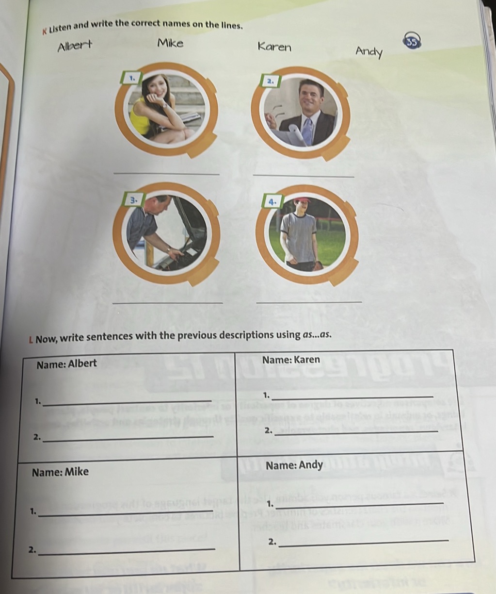 K Listen and write the correct names on the | StudyX