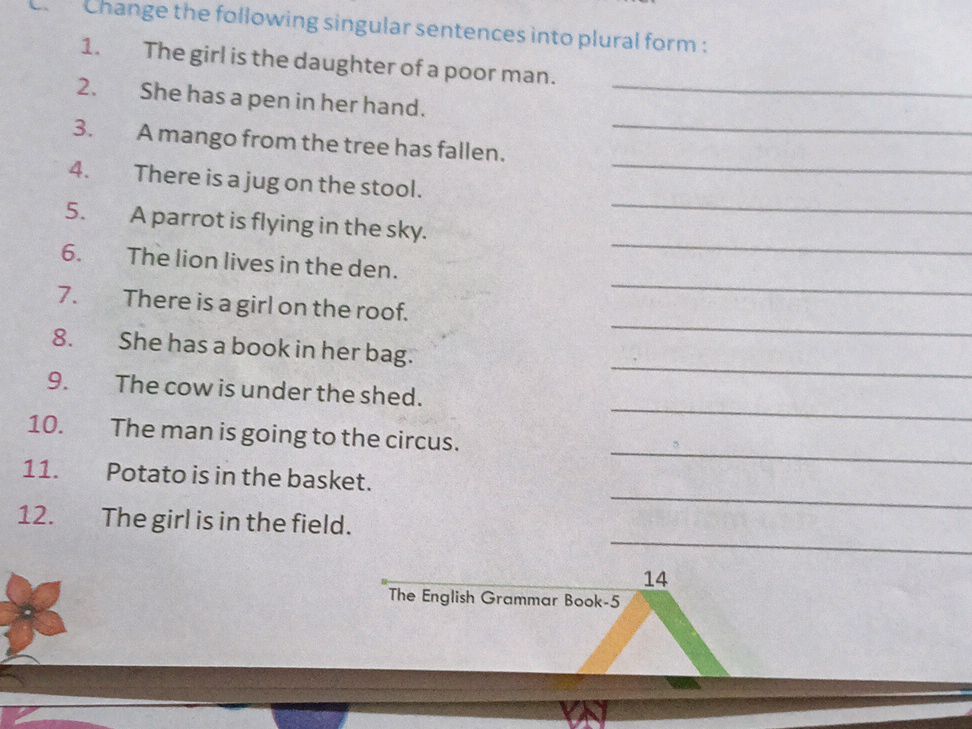 Change the following singular sentences into | StudyX