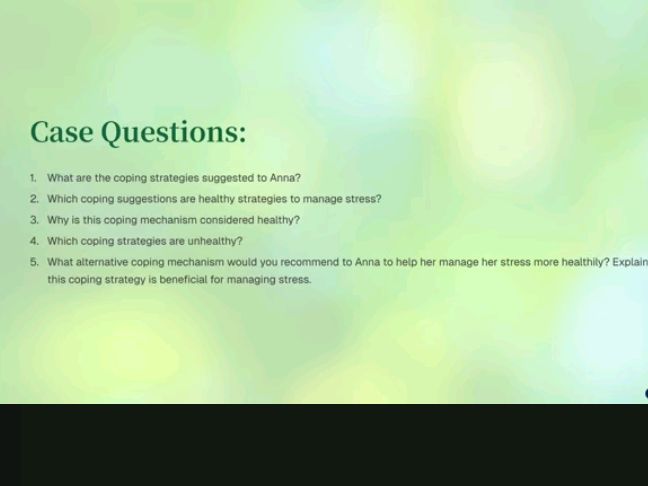 Case Questions: 1. What are the coping | StudyX