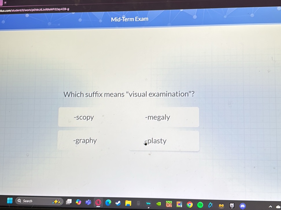 Which suffix means "visual examination"? | StudyX