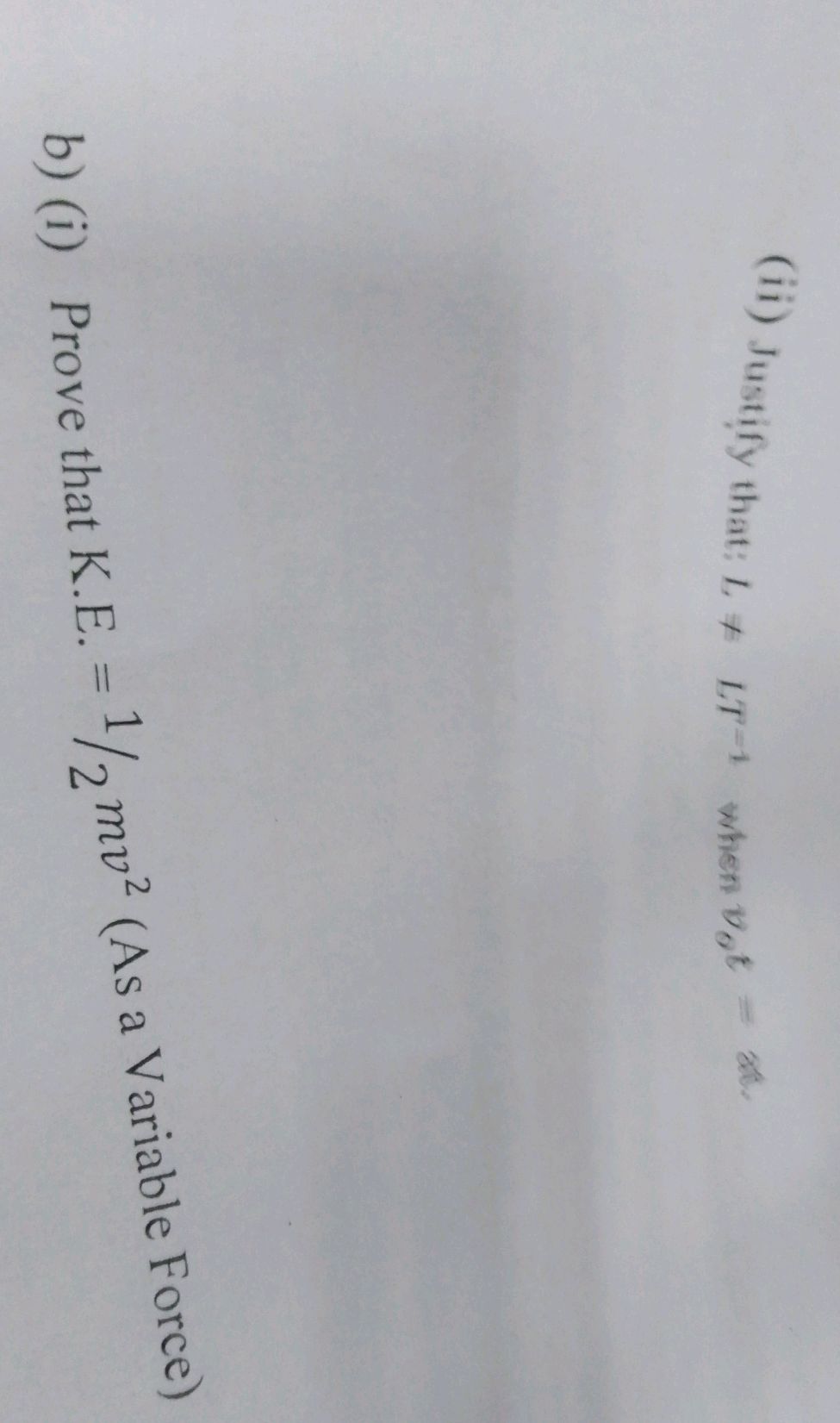 b) (i) Prove that K.E. = \( {1}{2} mv^2\) | StudyX