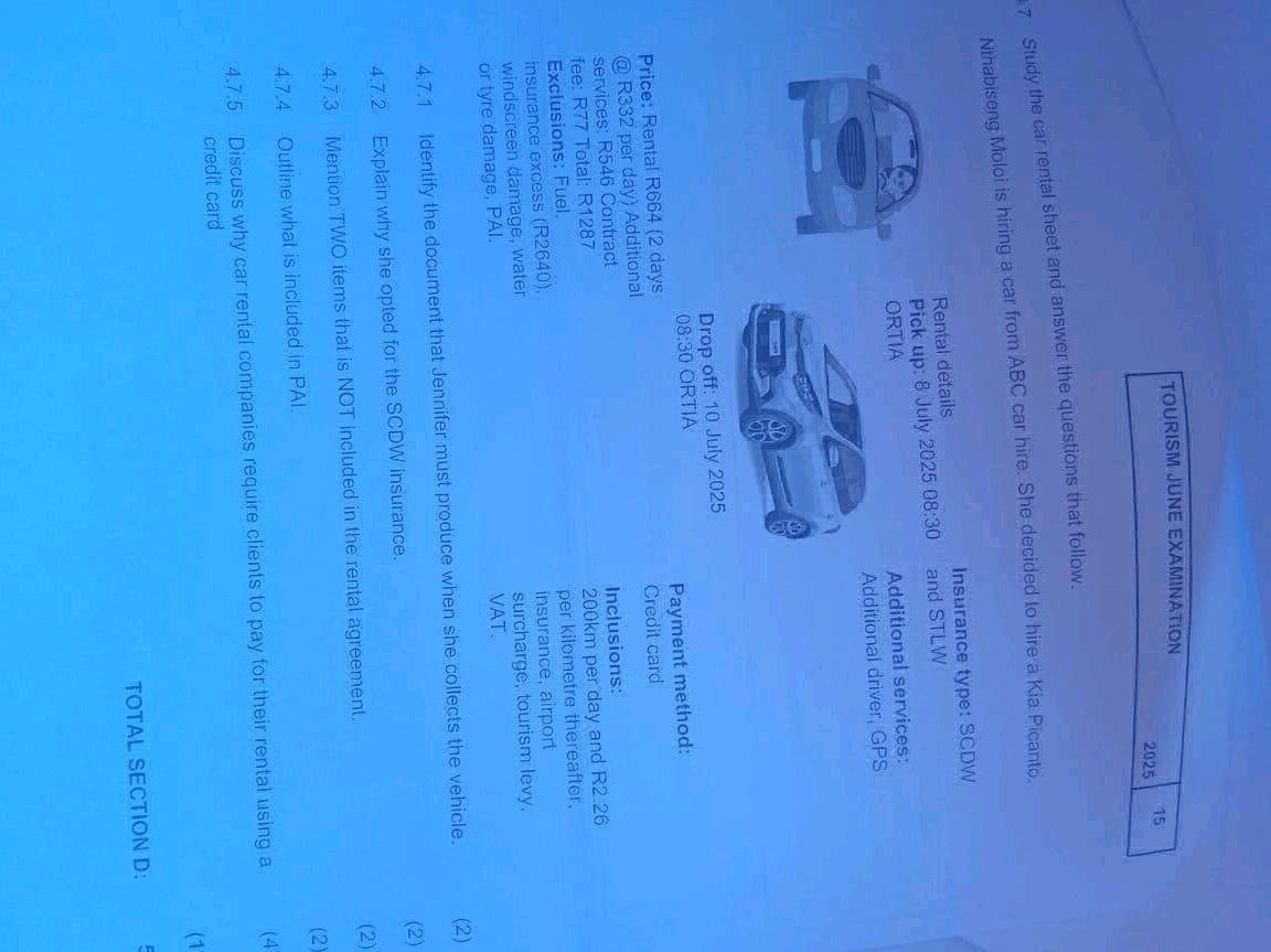 7 Study the car rental sheet and answer the | StudyX