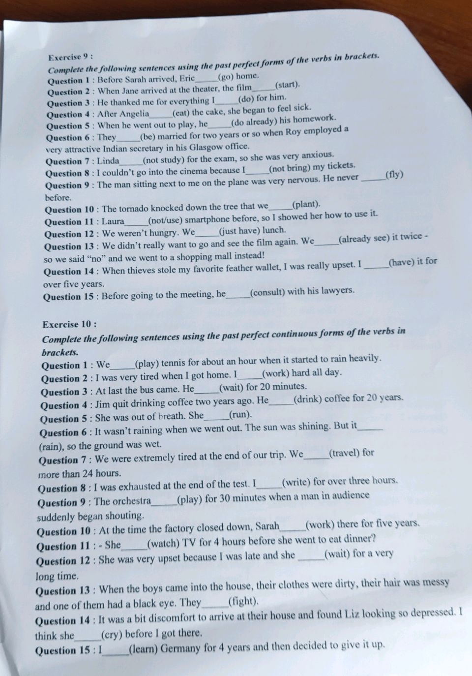 Exercise 9: Complete the following sentences | StudyX