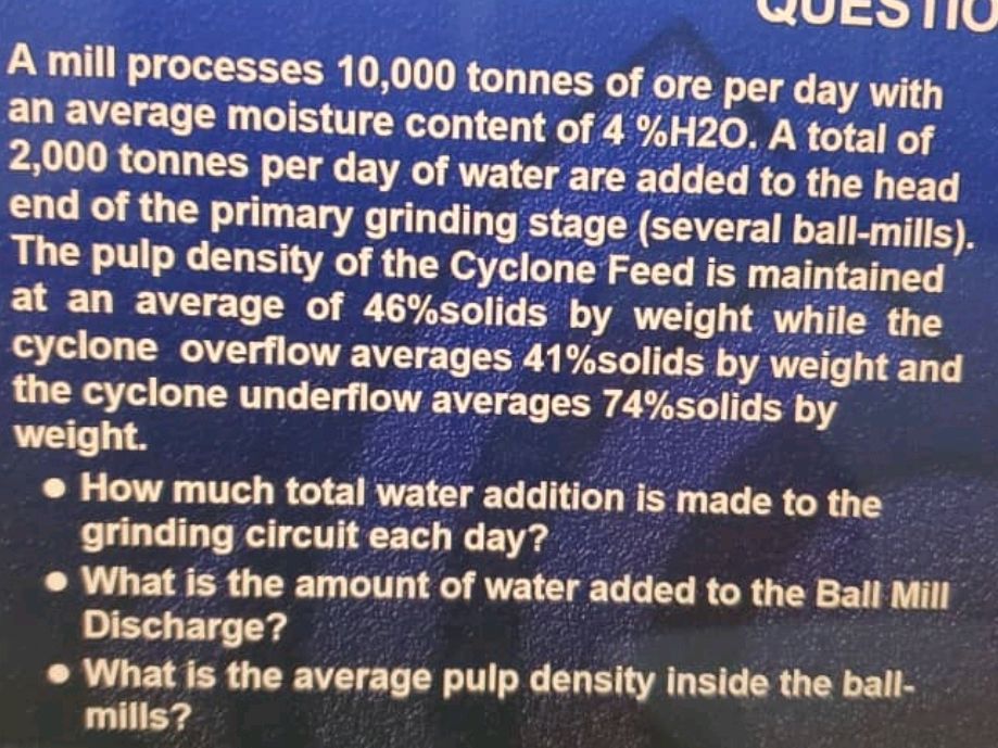 A mill processes 10,000 tonnes of ore per | StudyX