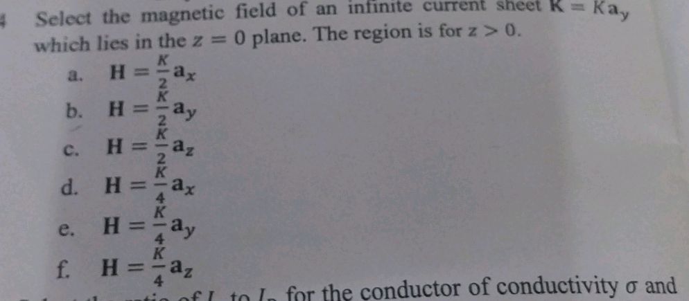 Select the magnetic field of an infinite | StudyX