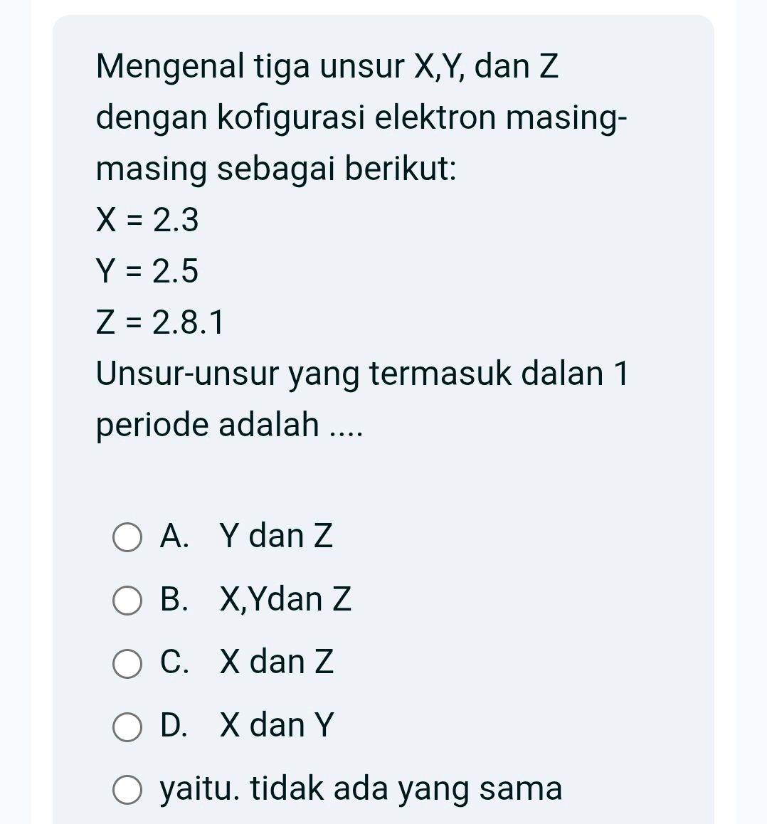 Mengenal tiga unsur X, Y, dan Z dengan | StudyX