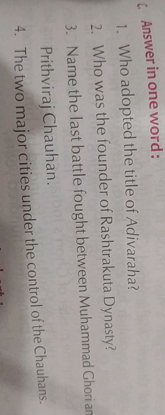 C. Answer in one word: 1. Who adopted the | StudyX