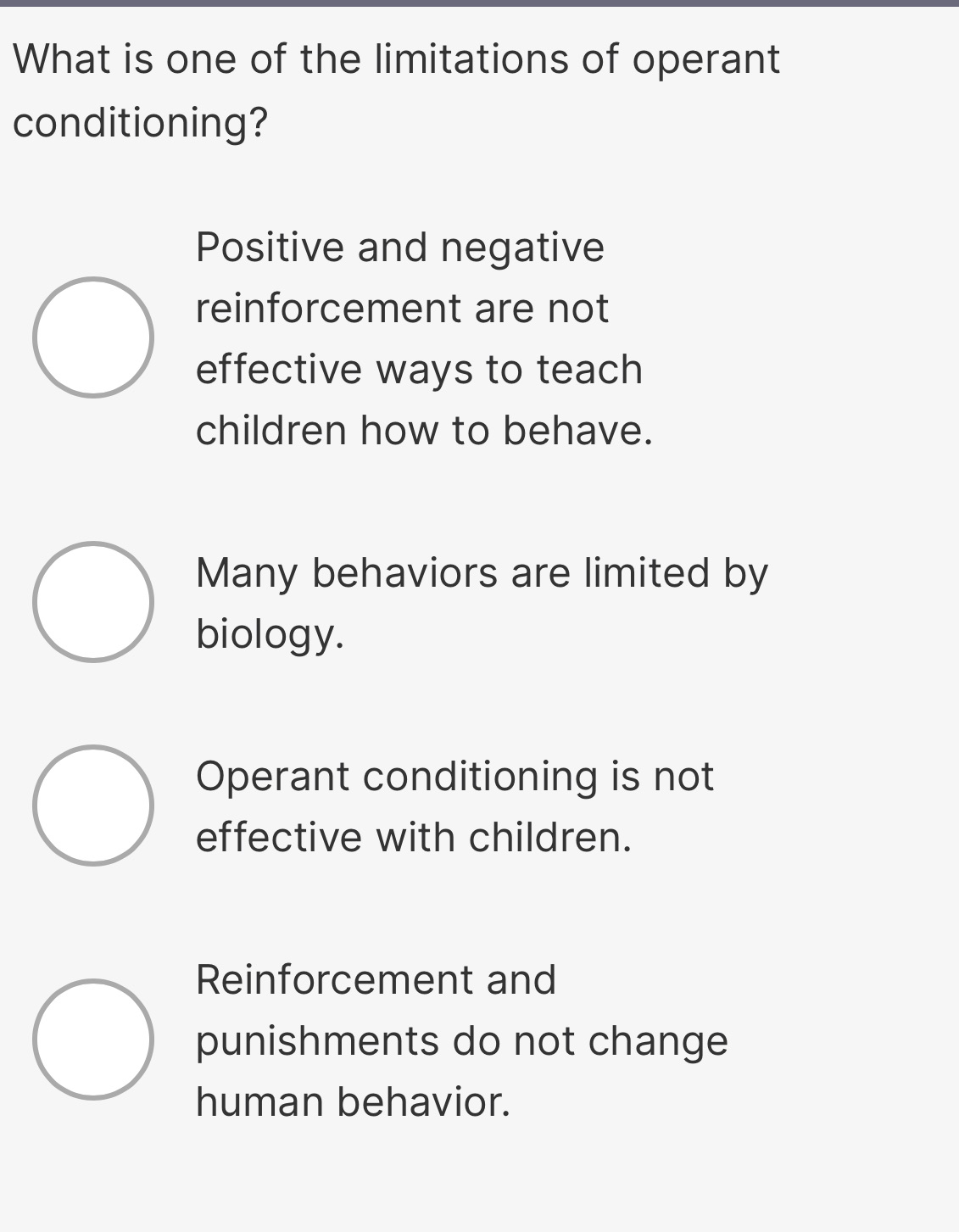 What is one of the limitations of operant | StudyX