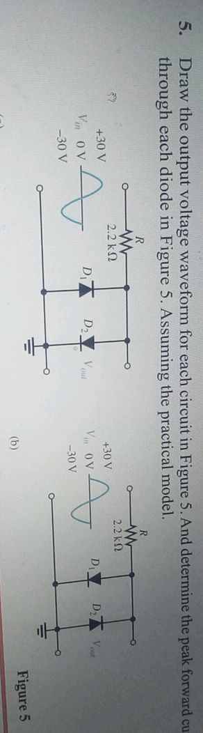 5. Draw the output voltage waveform for each | StudyX