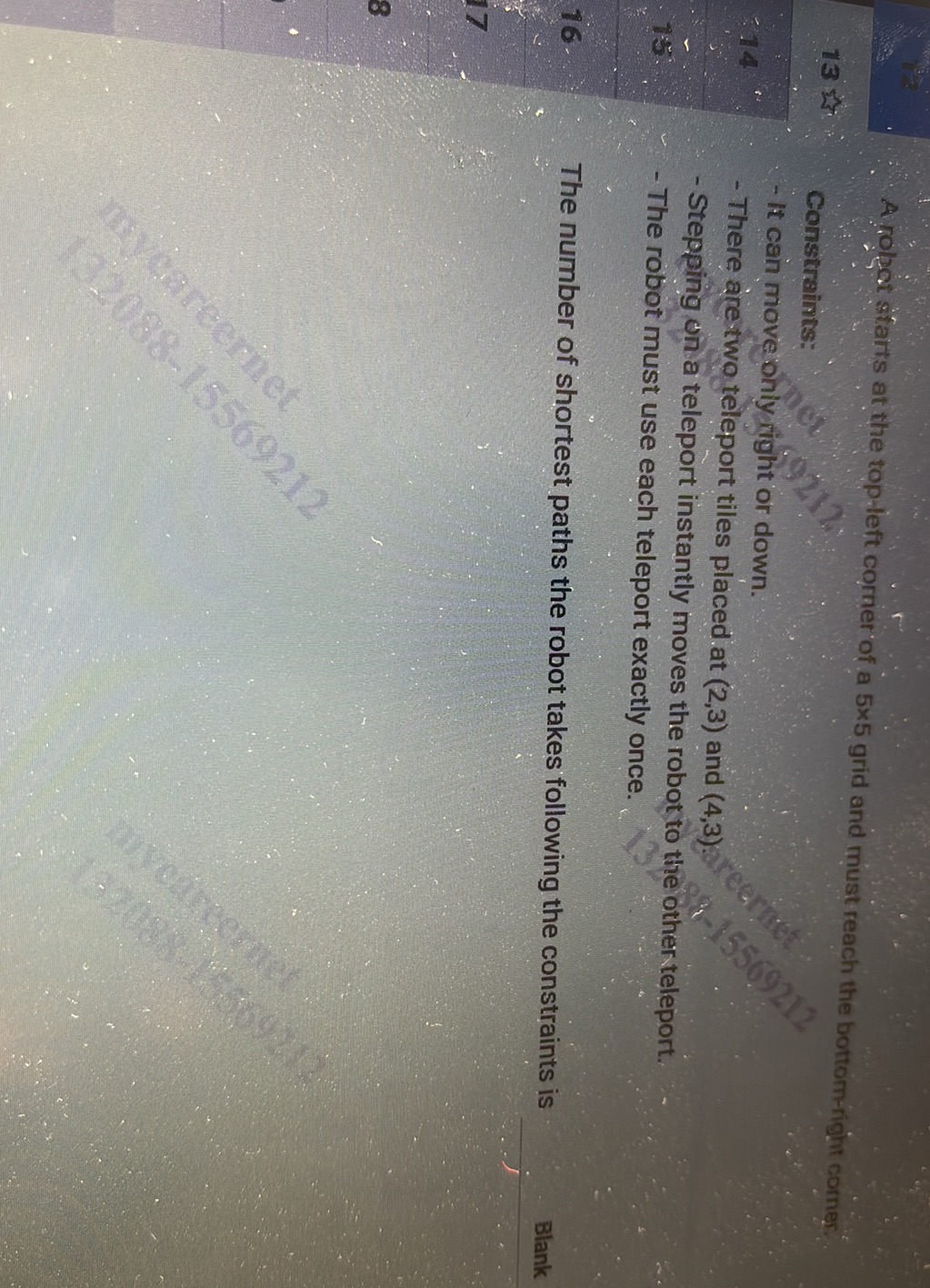 A robot starts at the top-left corner of a | StudyX