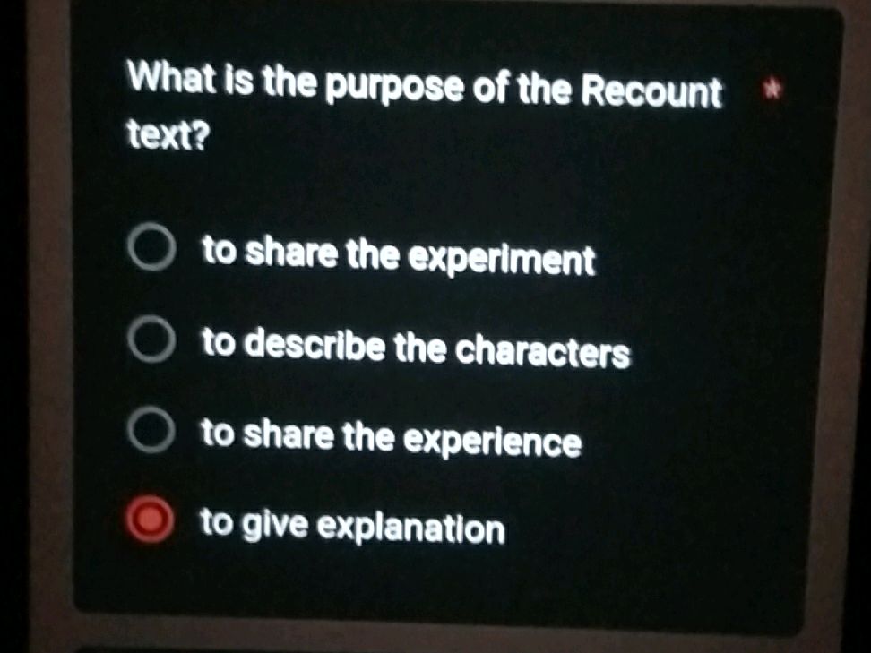 What is the purpose of the Recount text? to | StudyX