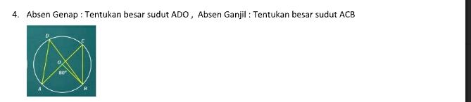 4. Absen Genap: Tentukan besar sudut ADO, | StudyX