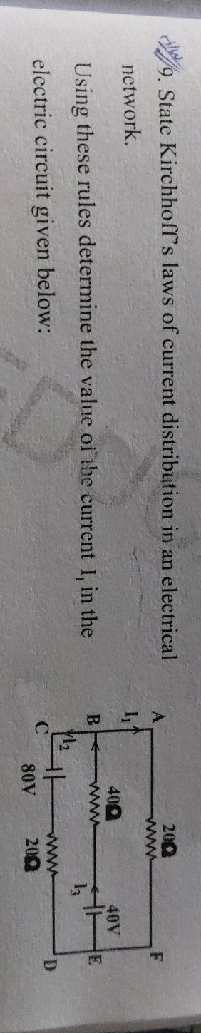 9. State Kirchhoff's laws of current | StudyX