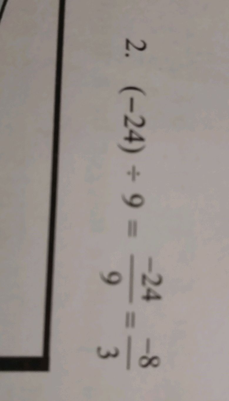 Dividing Negative Numbers: -24 ÷ 9 | StudyX