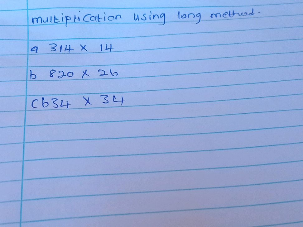 multiplication using long method. a 314 x | StudyX