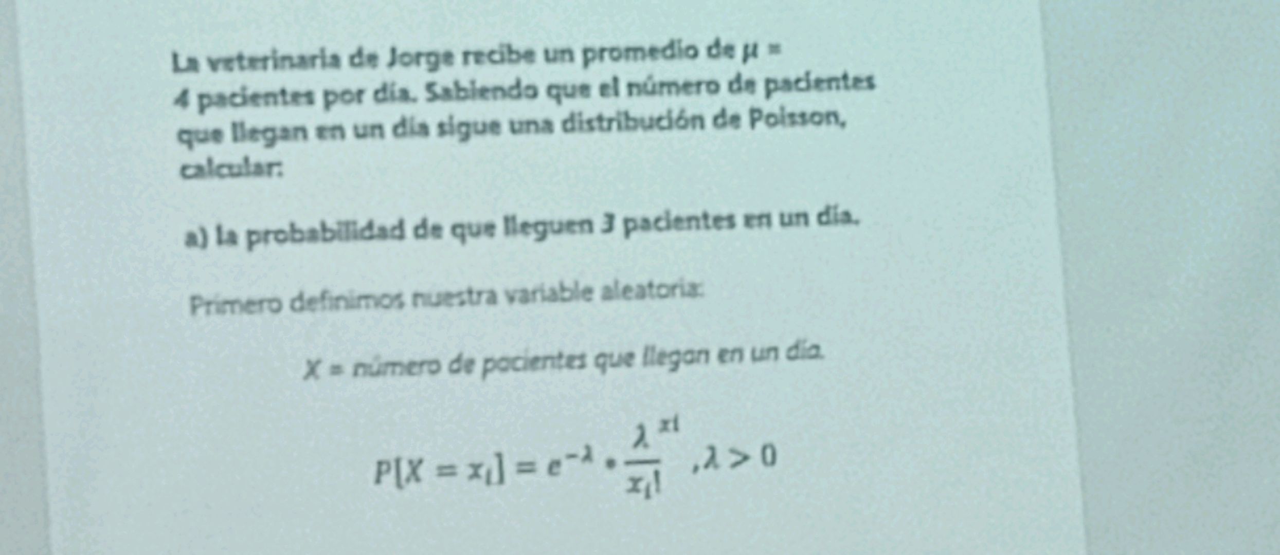 La veterinaria de Jorge recibe un promedio | StudyX