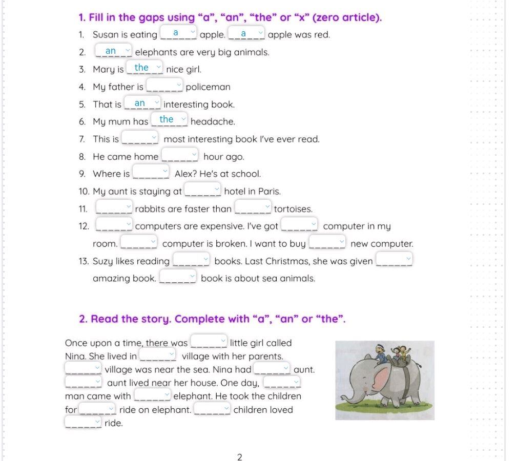 1. Fill in the gaps using "a", "an", "the" | StudyX