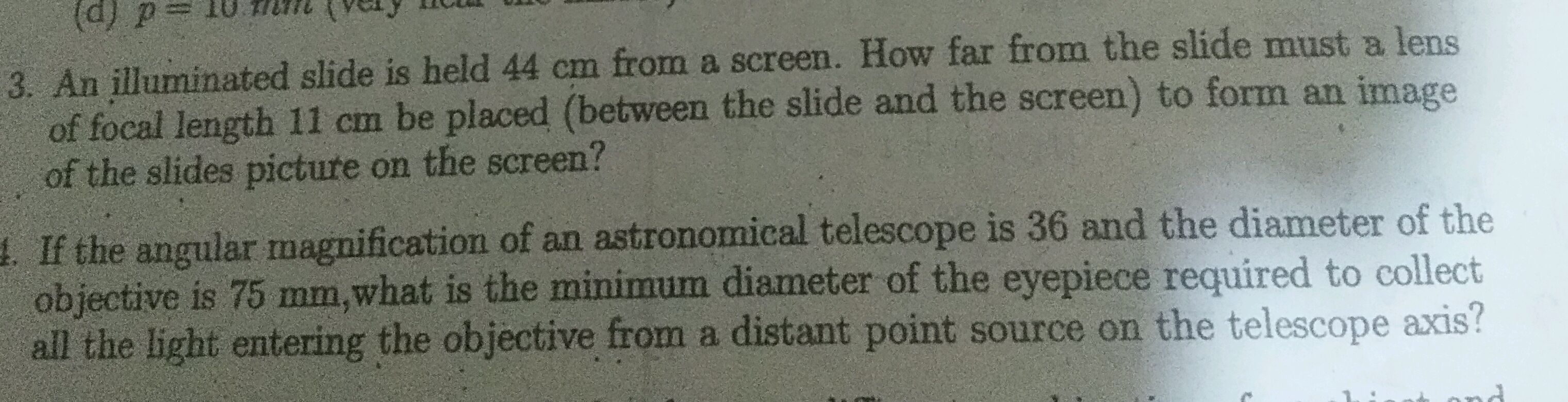 3. An illuminated slide is held 44 cm from a | StudyX