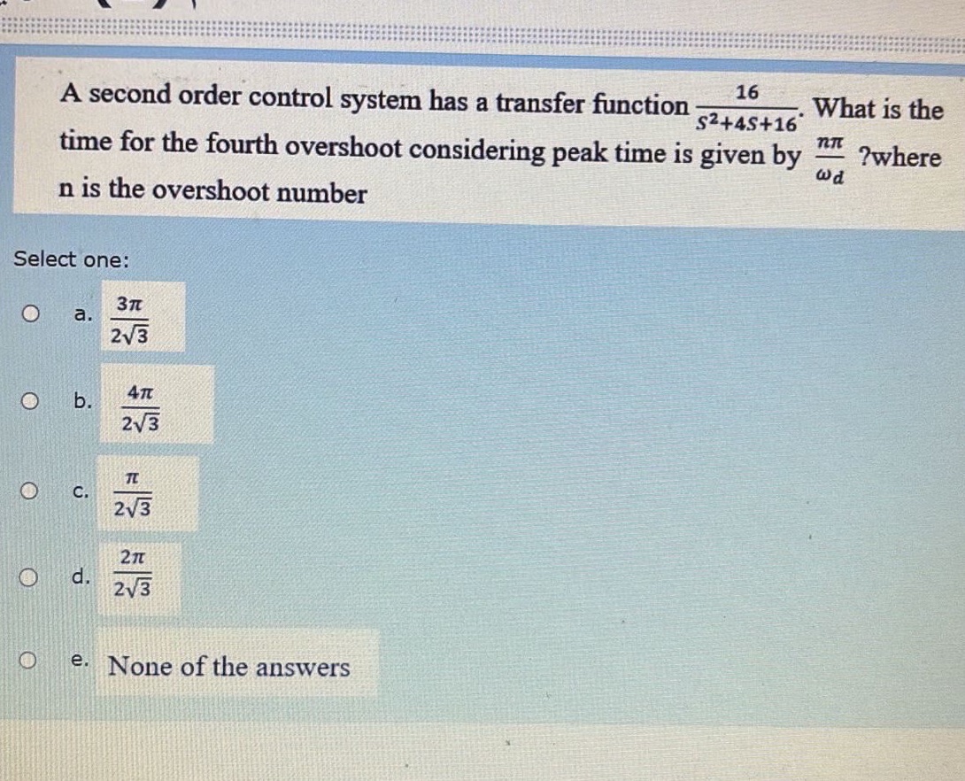 A second order control system has a transfer | StudyX