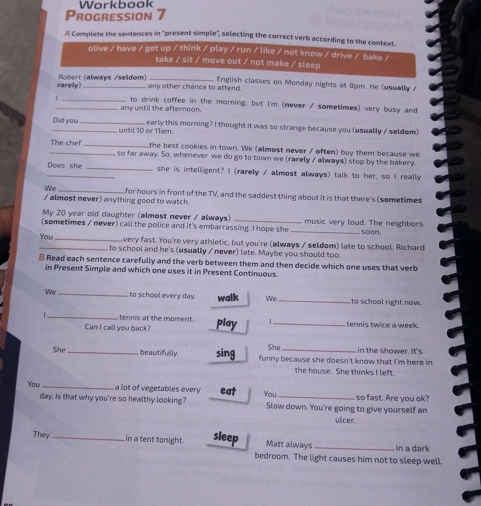 A Complete the sentences in "present | StudyX